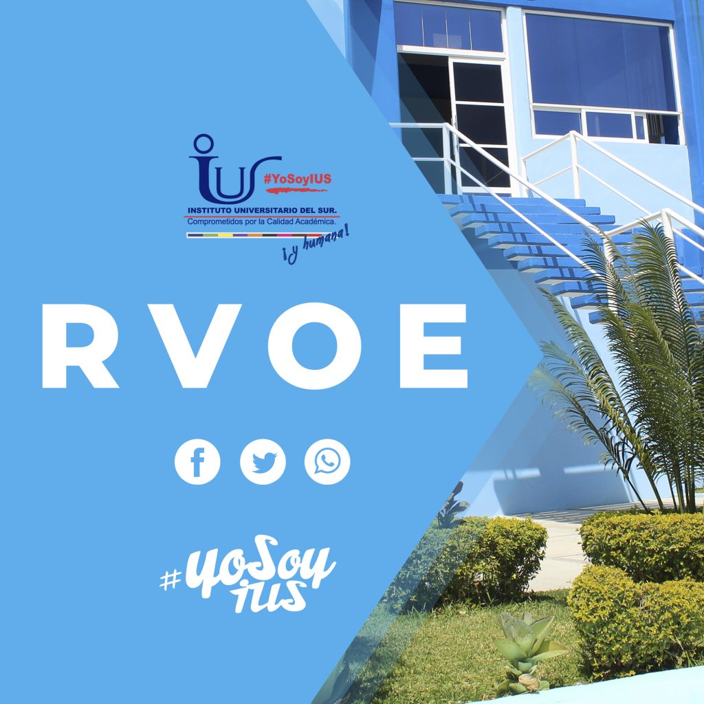 RVOE IUS 2019 – INSTITUTO UNIVERSITARIO DEL SUR